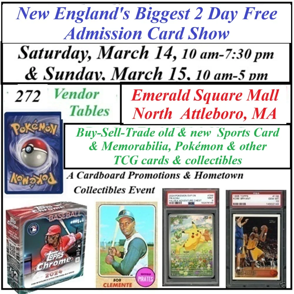 New England's Biggest 2 Day Free Admission Card Show | Treasure